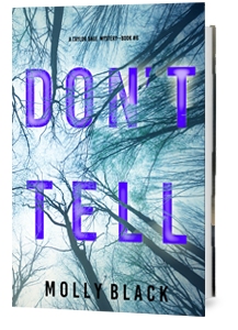 DON’T TELL (BOOK #6) – MOLLY BLACK
