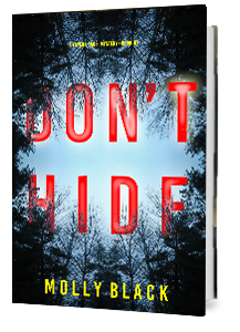 DON’T HIDE (BOOK #7) – MOLLY BLACK