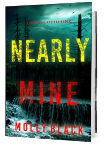 NEARLY MINE (BOOK #1) – MOLLY BLACK